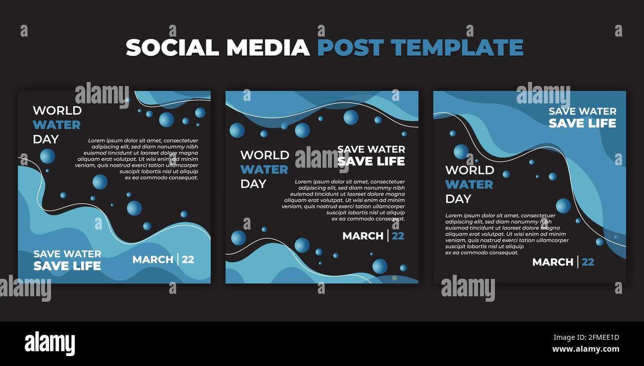 Blue and black social media post template. World Water Day design. Set ...