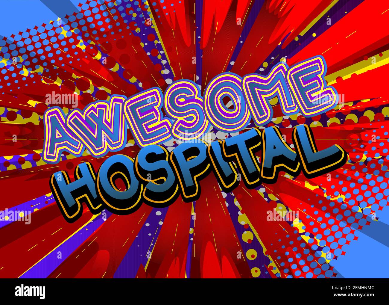 Awesome Hospital - comic book word on colorful pop art background ...