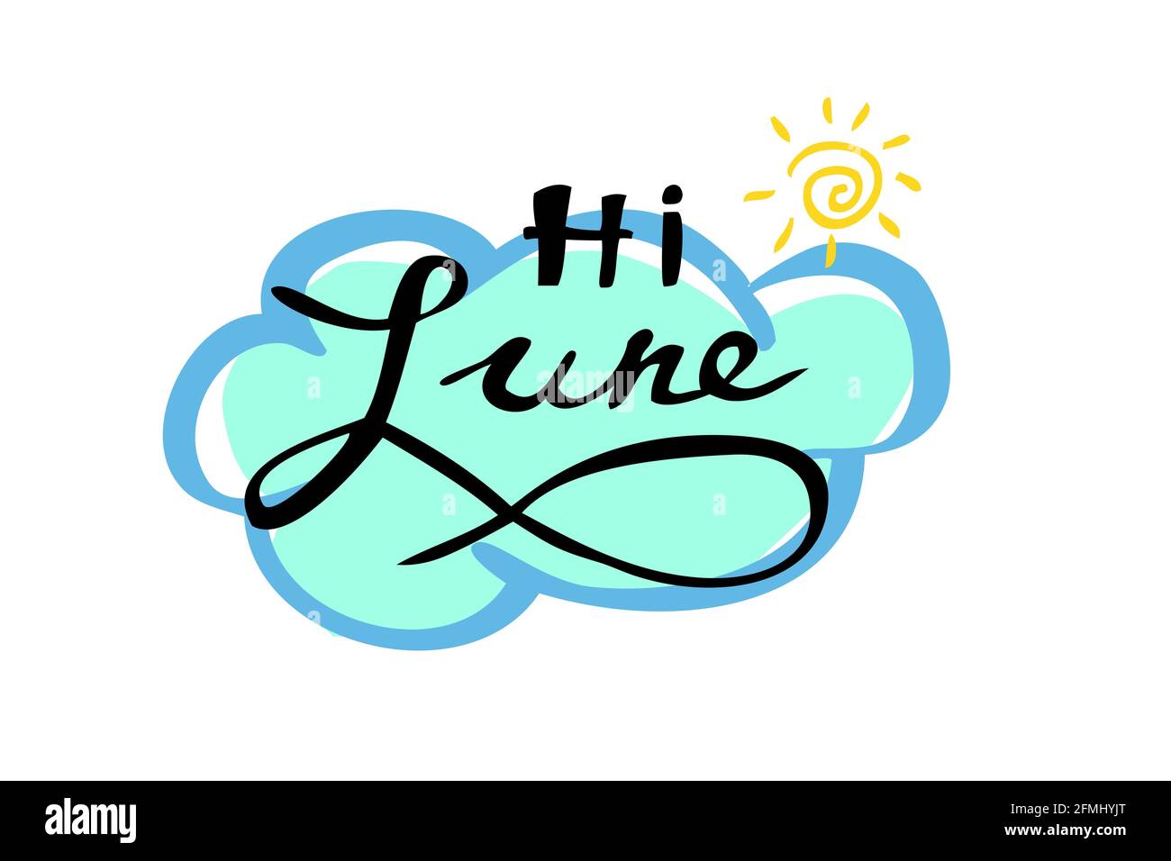 Simple Vector Lettering, Hi June, Isolated on White Stock Vector Image ...