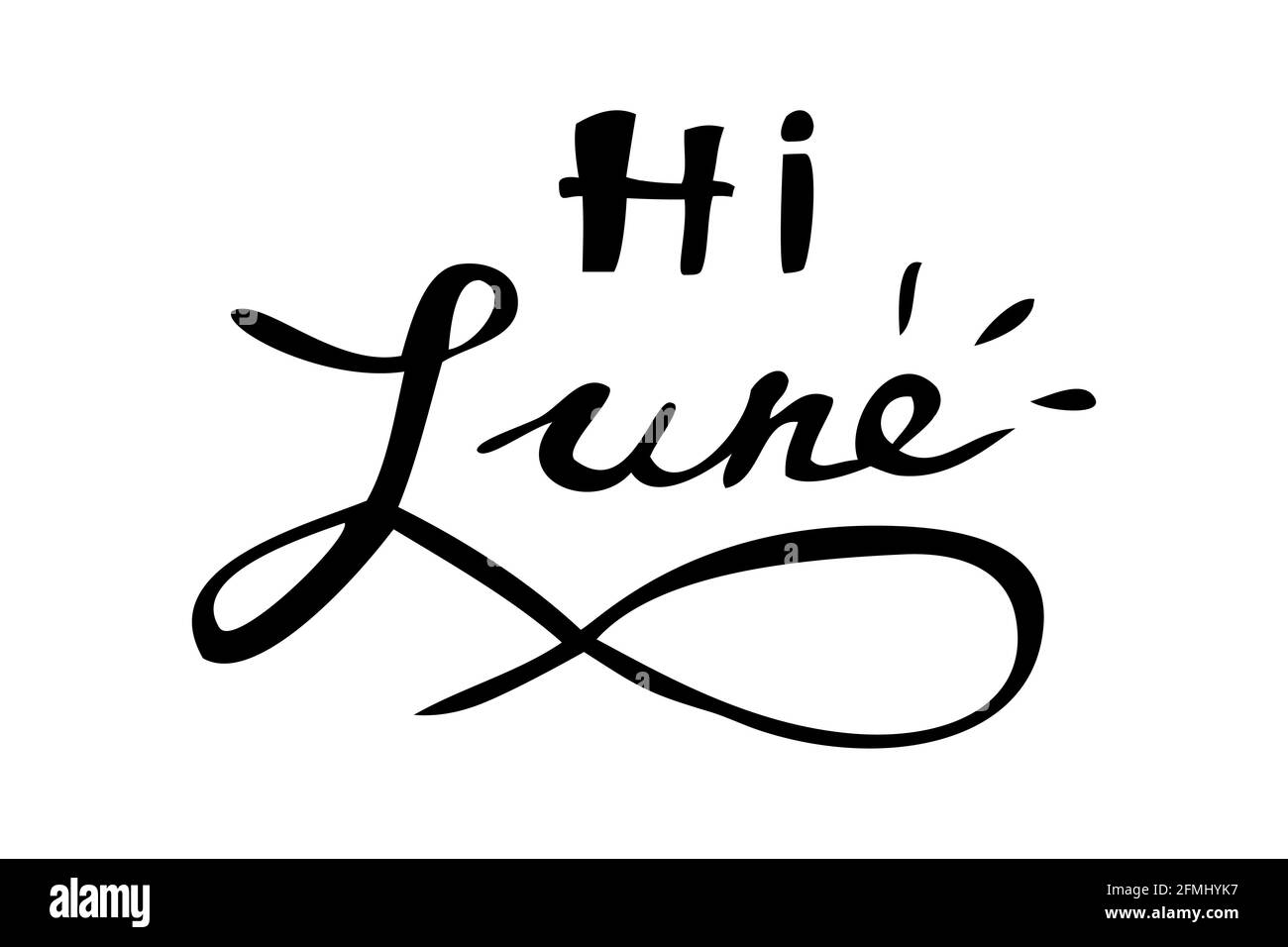 Simple Vector Lettering, Hi June, Isolated on White Stock Vector Image ...