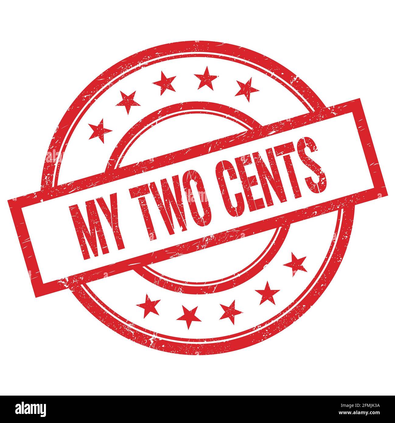MY TWO CENTS text written on red round vintage rubber stamp Stock Photo ...