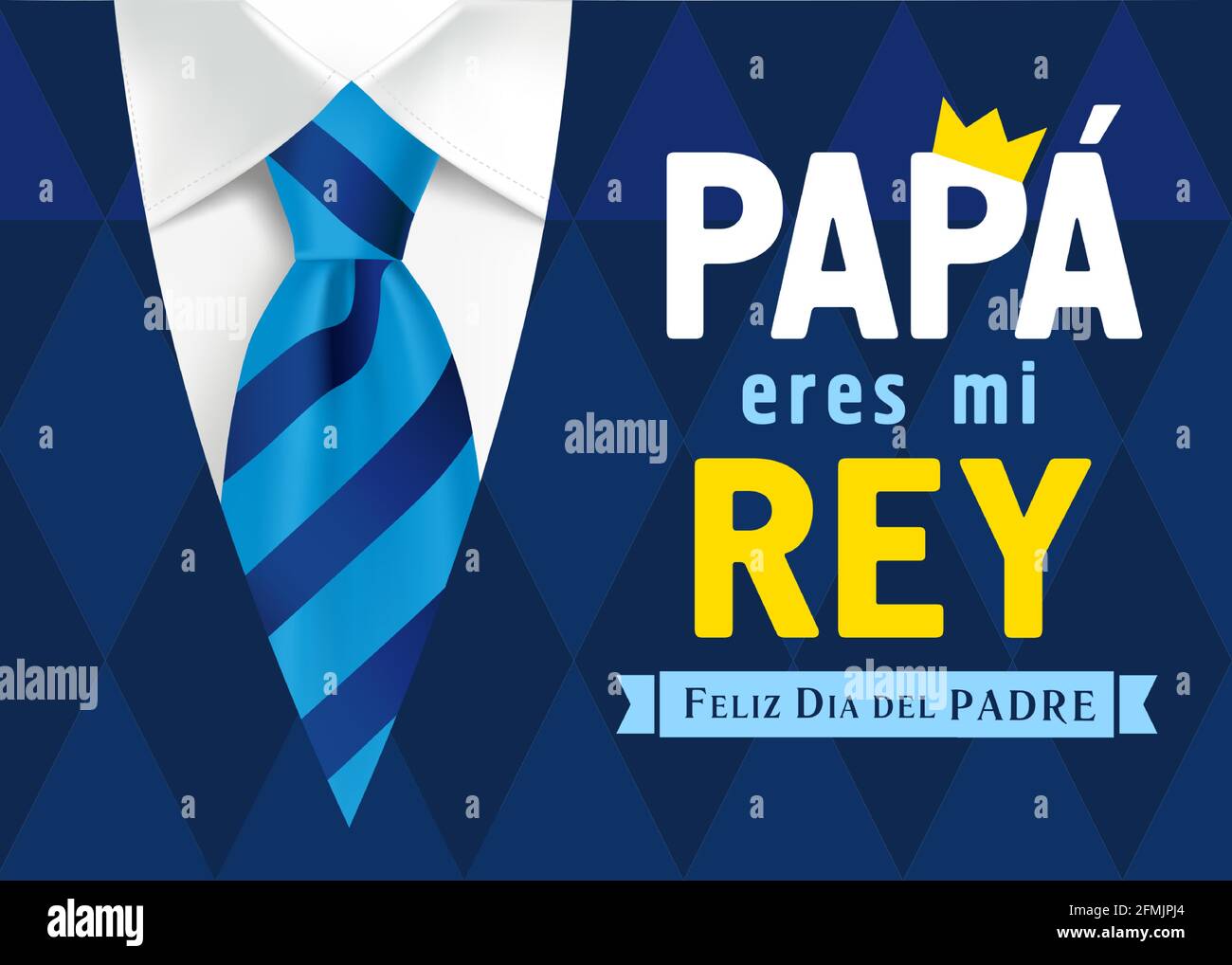 Papa eres mi Rey & Feliz dia del Padre Spanish lettering, translate ...