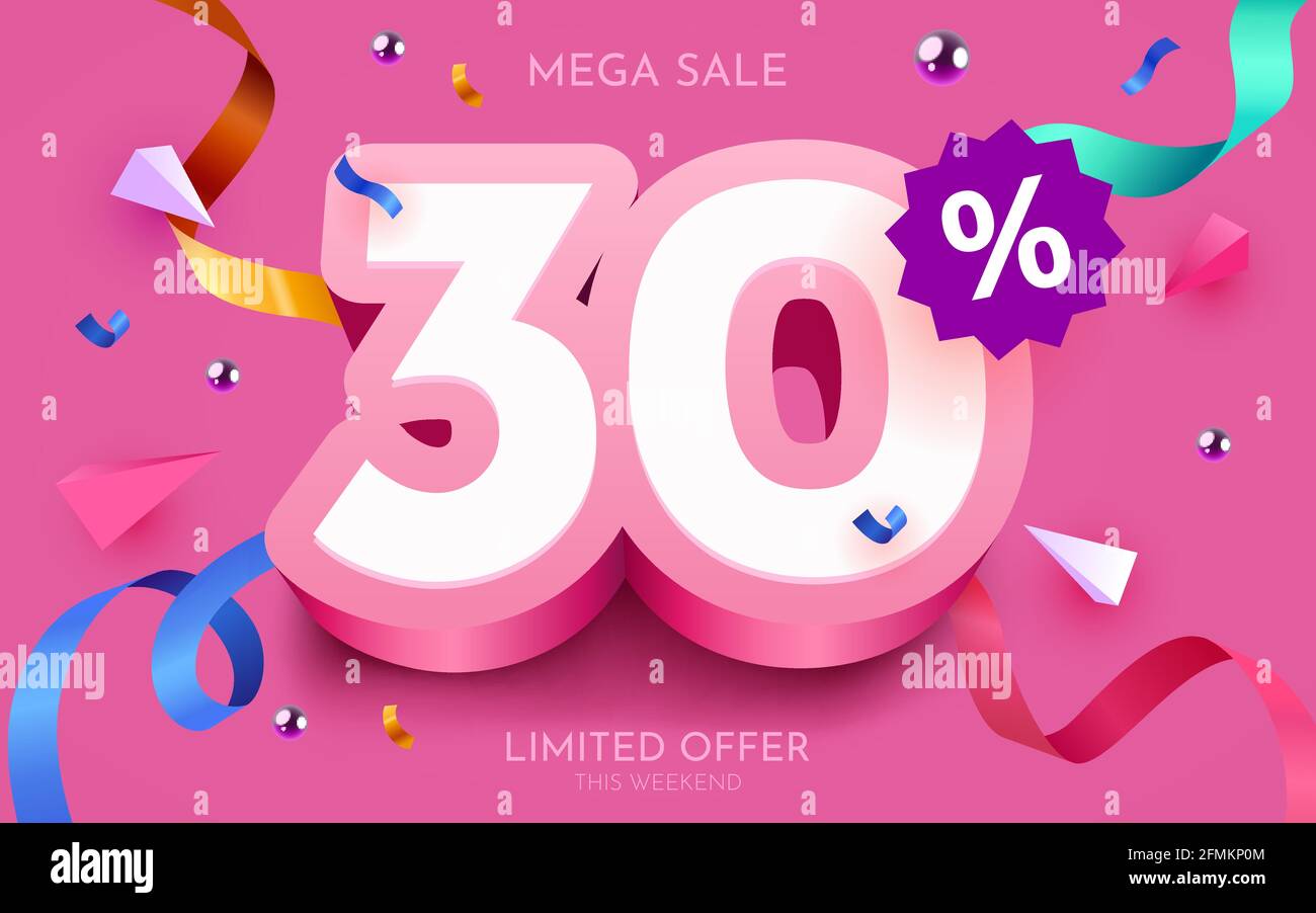 30 percent Off. Discount creative composition. 3d mega sale symbol with decorative objects. Sale ...