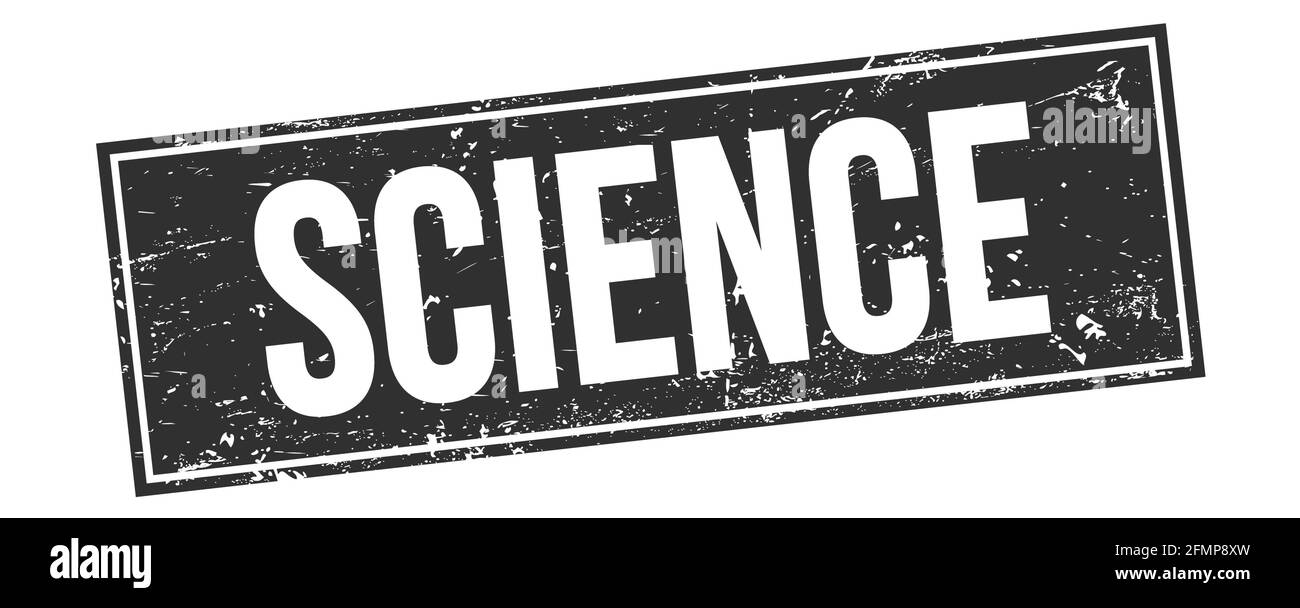 SCIENCE text on black grungy rectangle stamp sign Stock Photo - Alamy