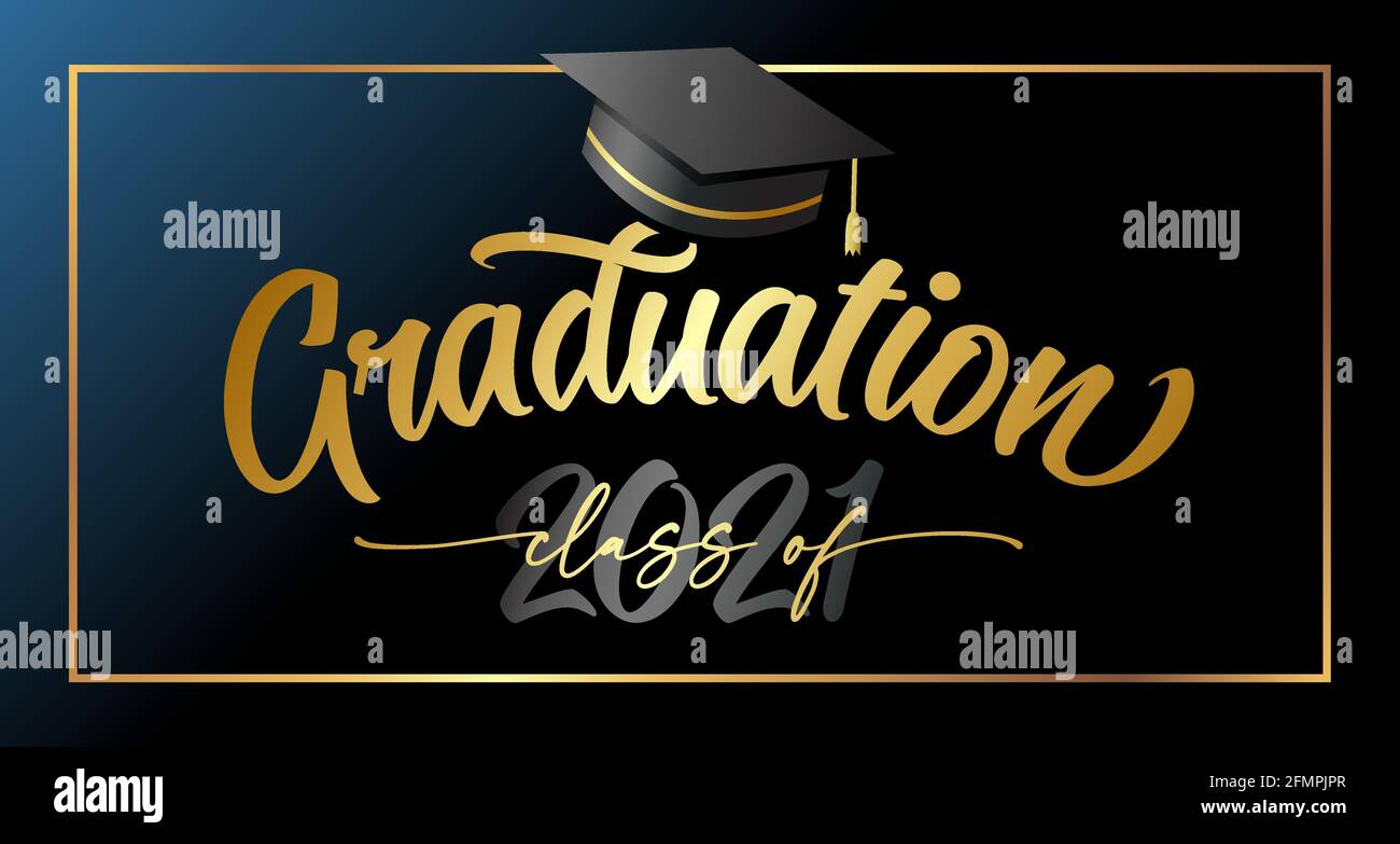 Graduation 2021 golden handwritten lettering with square academic cap ...