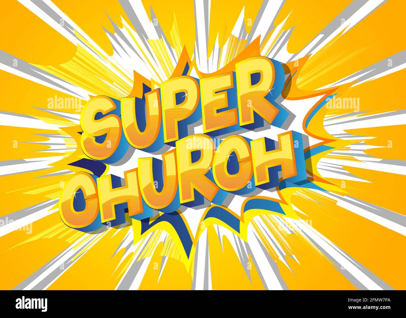 Super Church - comic book word on colorful pop art background. Retro ...