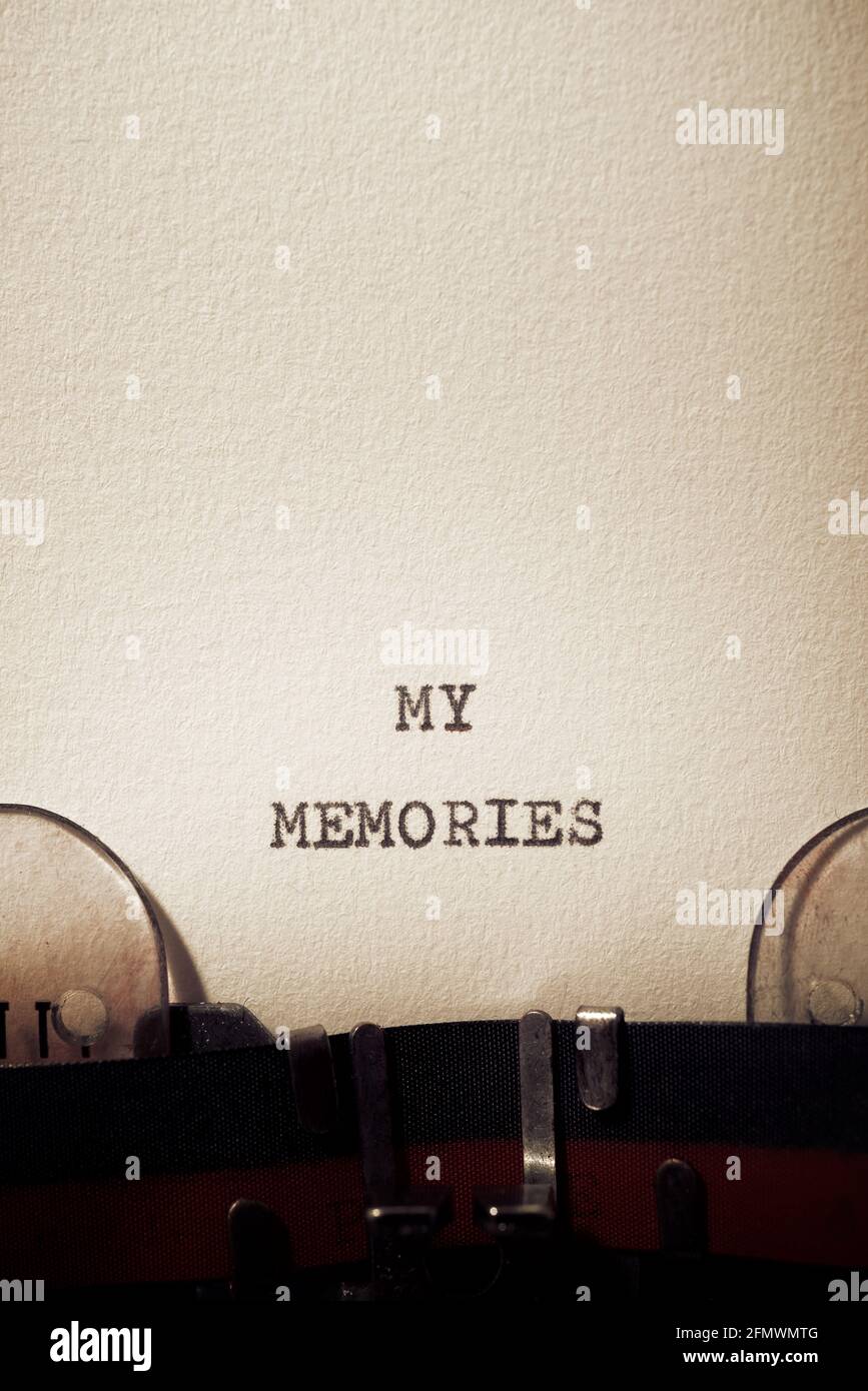 My memories phrase written with a typewriter Stock Photo - Alamy