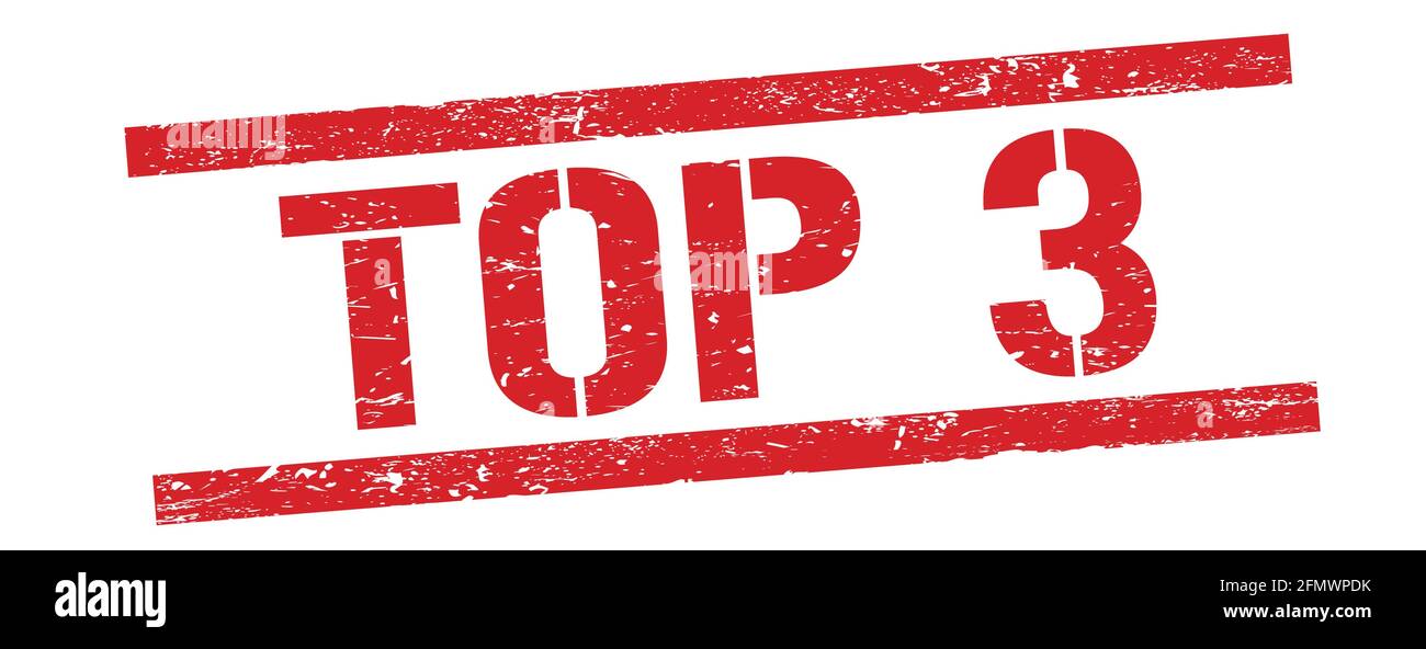 TOP 3 text on red grungy rectangle stamp sign Stock Photo - Alamy