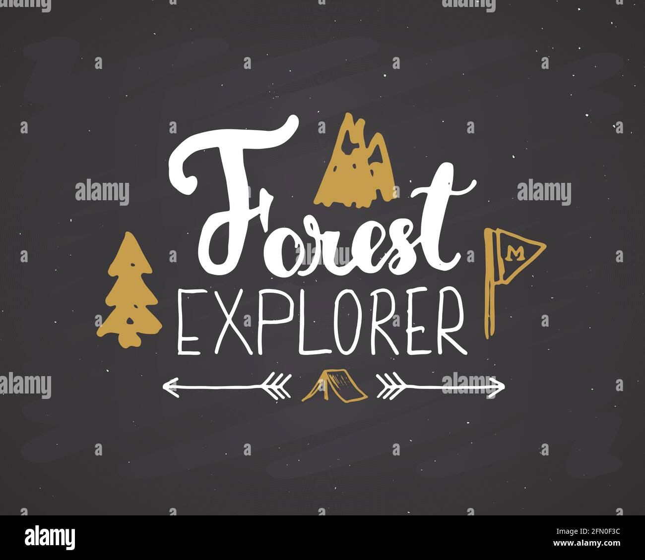 Forest explorer lettering handwritten sign, Hand drawn grunge ...
