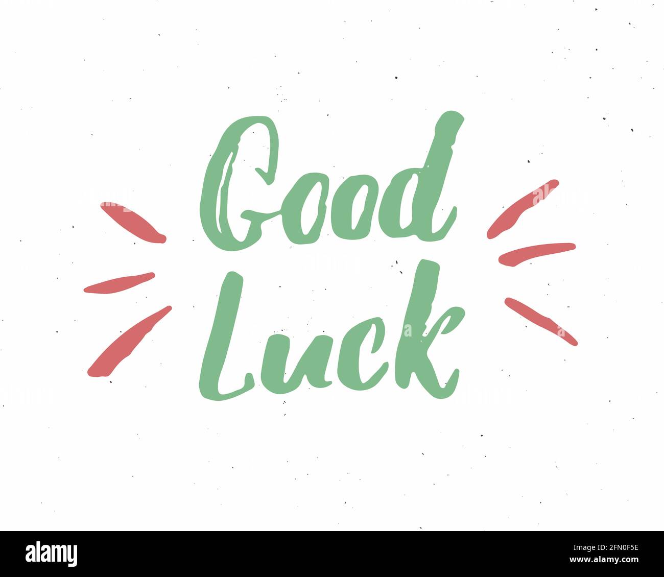 Good Luck lettering handwritten sign, Hand drawn grunge calligraphic ...