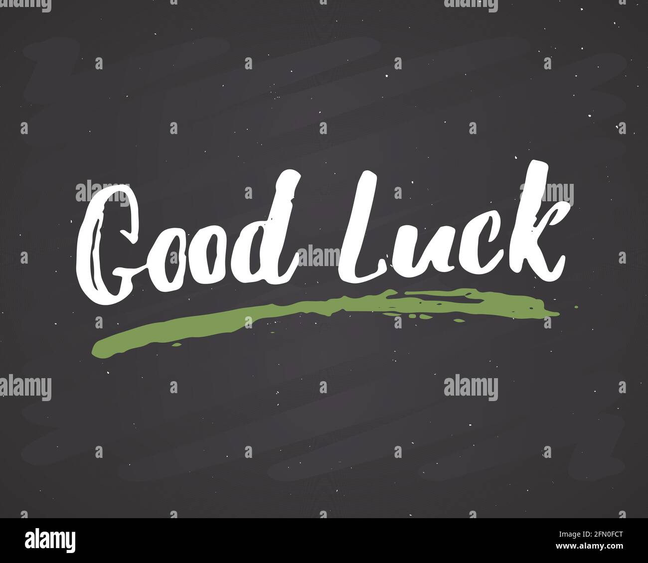 Good Luck lettering handwritten sign, Hand drawn grunge calligraphic ...