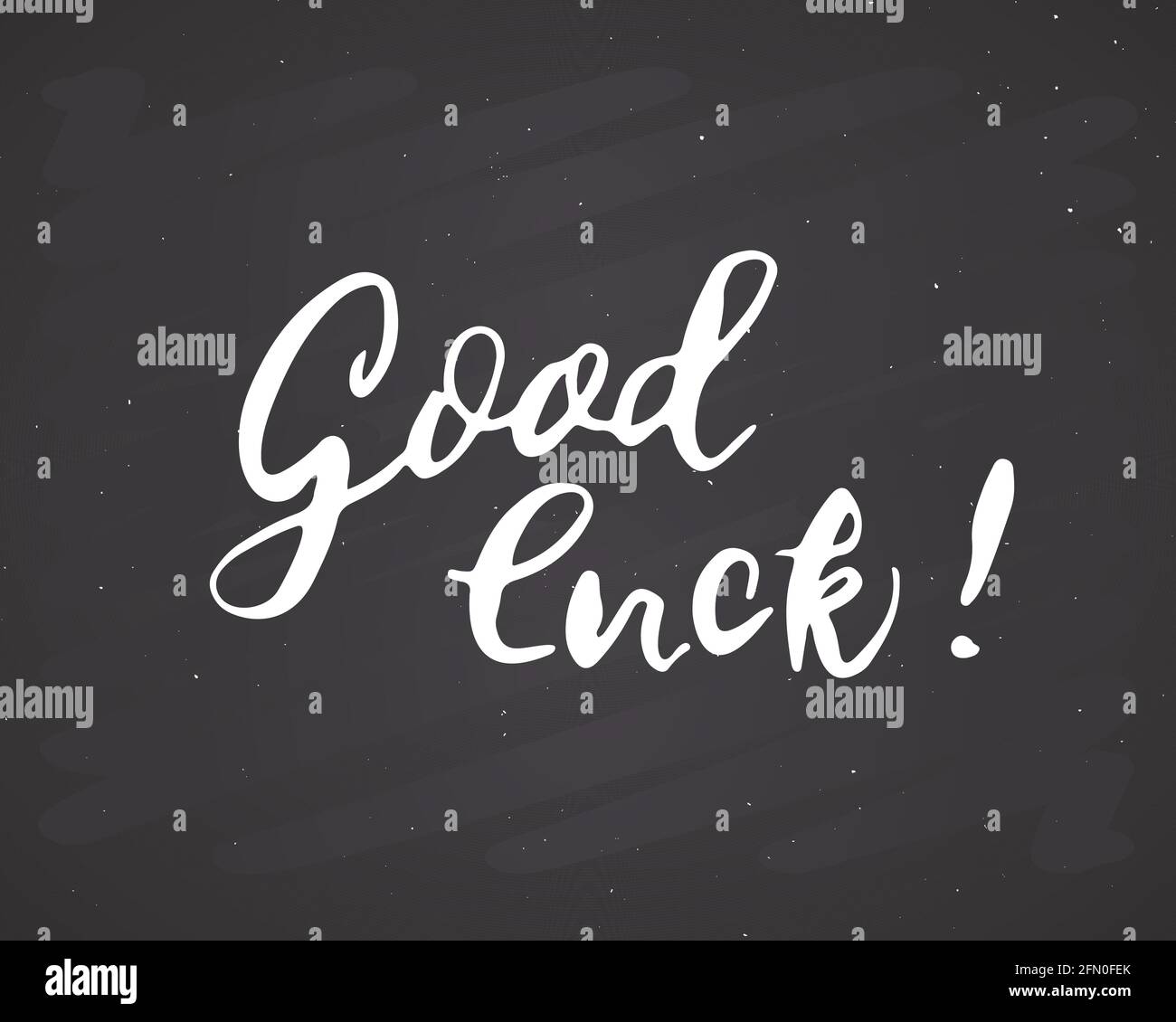 Good Luck lettering handwritten sign, Hand drawn grunge calligraphic ...