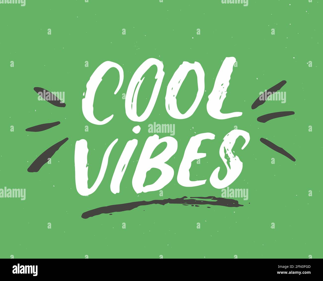 Cool Vibes lettering handwritten sign, Hand drawn grunge calligraphic ...
