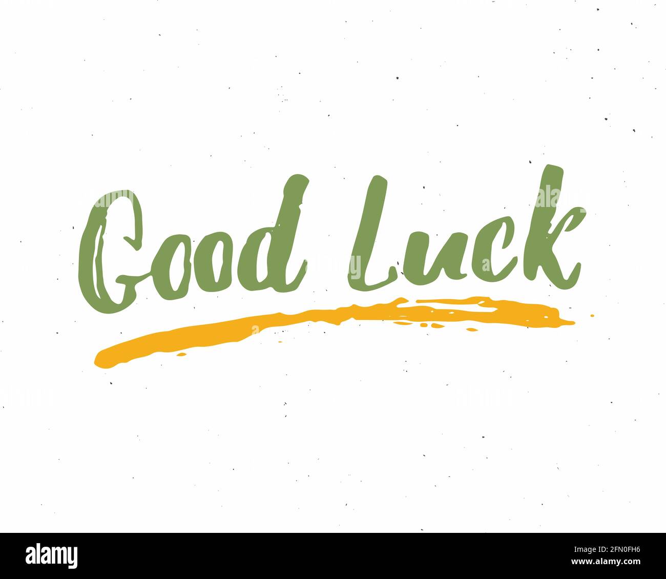 Good Luck lettering handwritten sign, Hand drawn grunge calligraphic ...