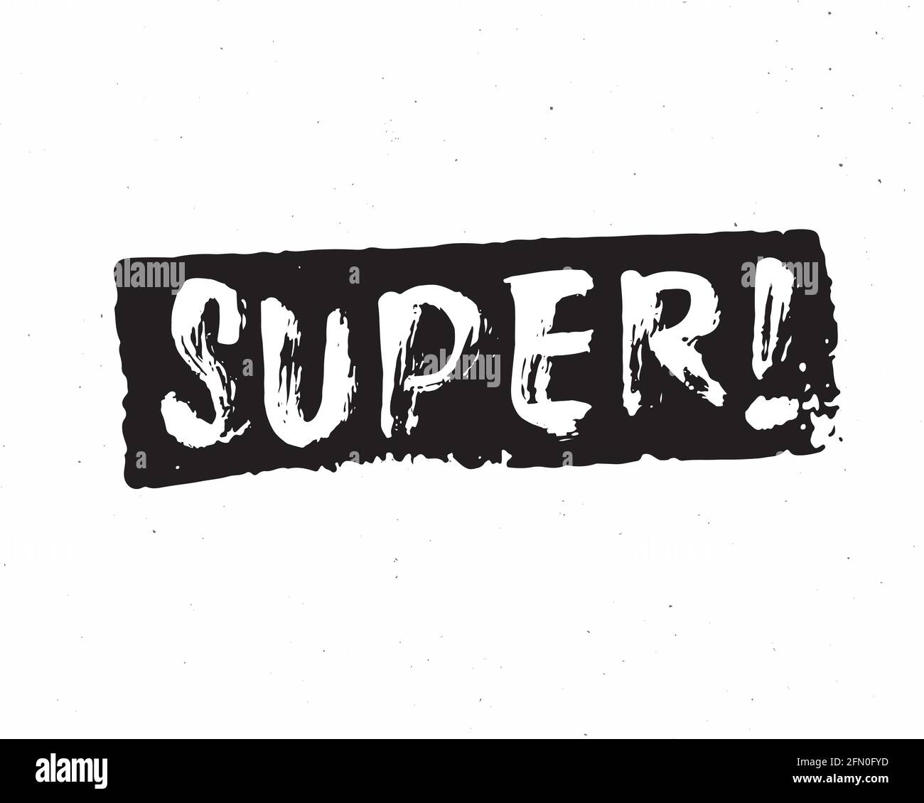 Super lettering handwritten sign, Hand drawn grunge calligraphic text ...