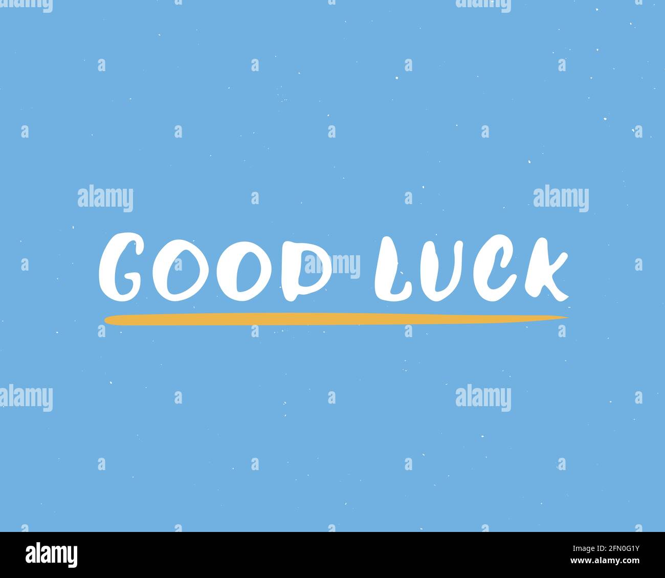 Good Luck lettering handwritten sign, Hand drawn grunge calligraphic ...
