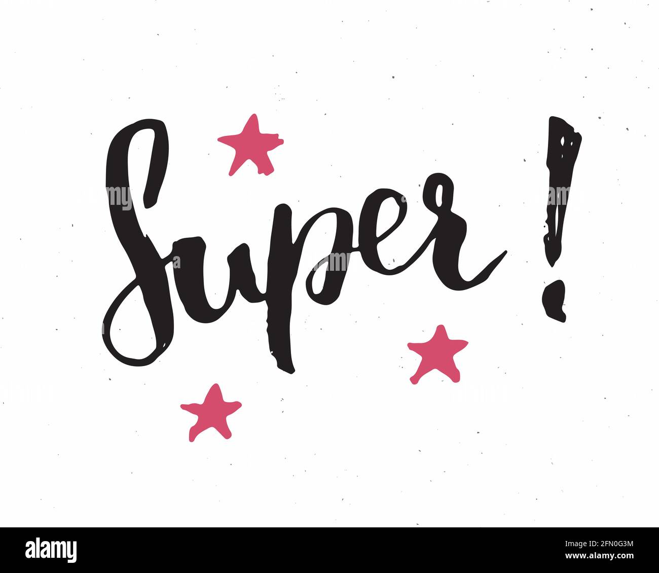 Super lettering handwritten sign, Hand drawn grunge calligraphic text ...