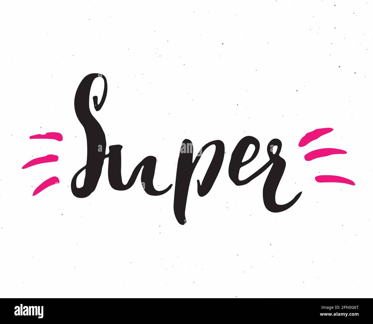 Super lettering handwritten sign, Hand drawn grunge calligraphic text ...