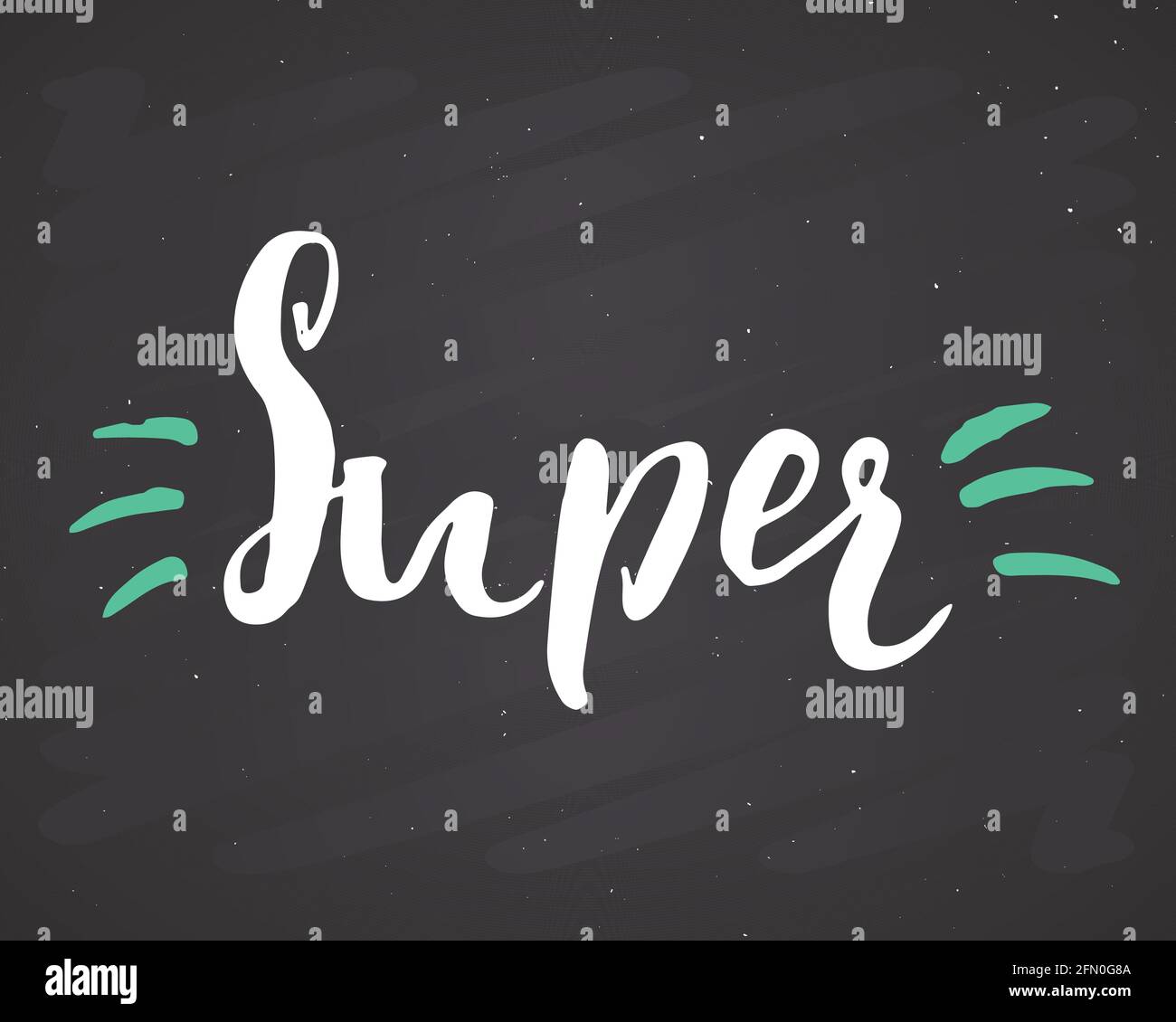 Super lettering handwritten sign, Hand drawn grunge calligraphic text ...