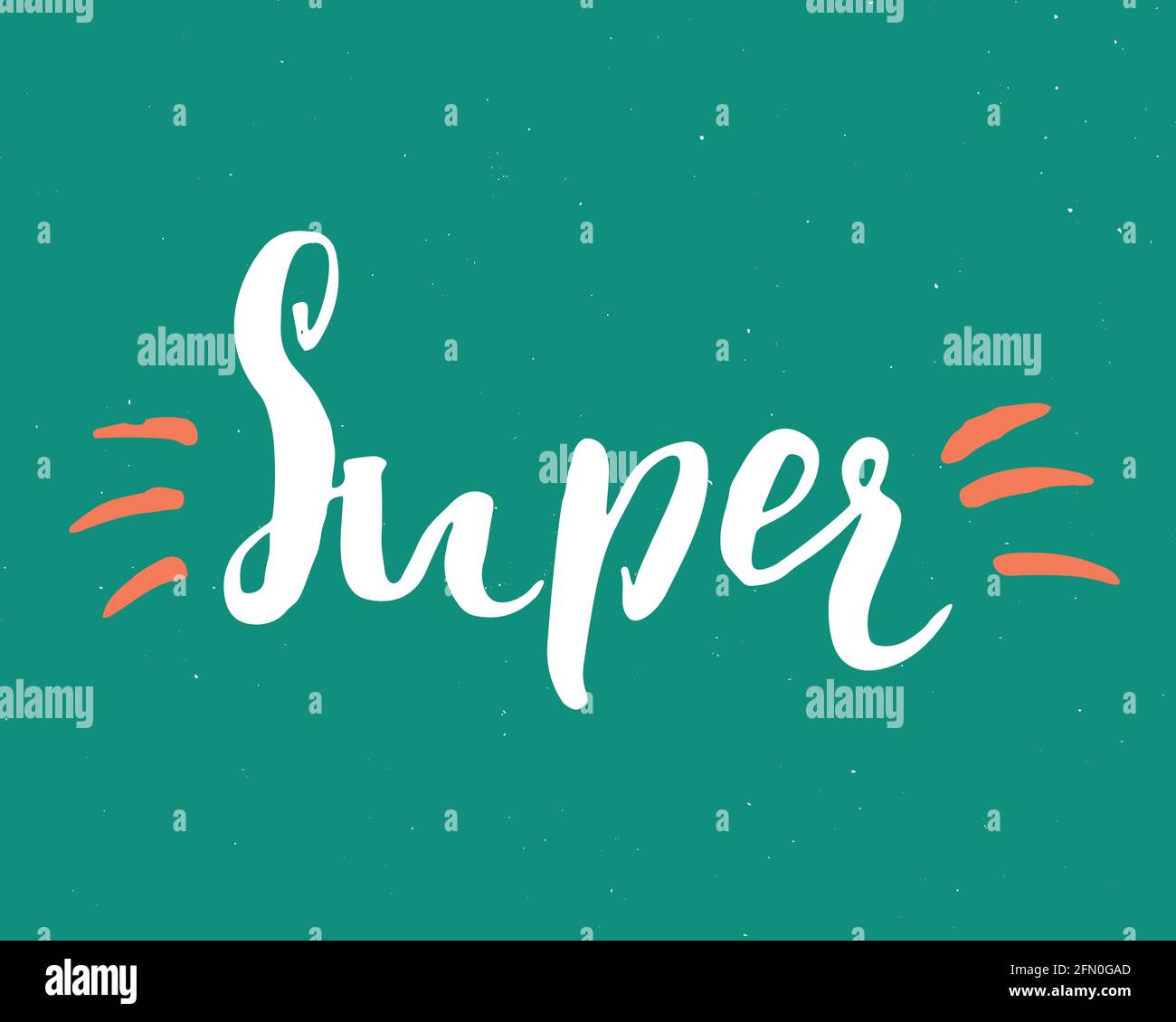 Super lettering handwritten sign, Hand drawn grunge calligraphic text ...