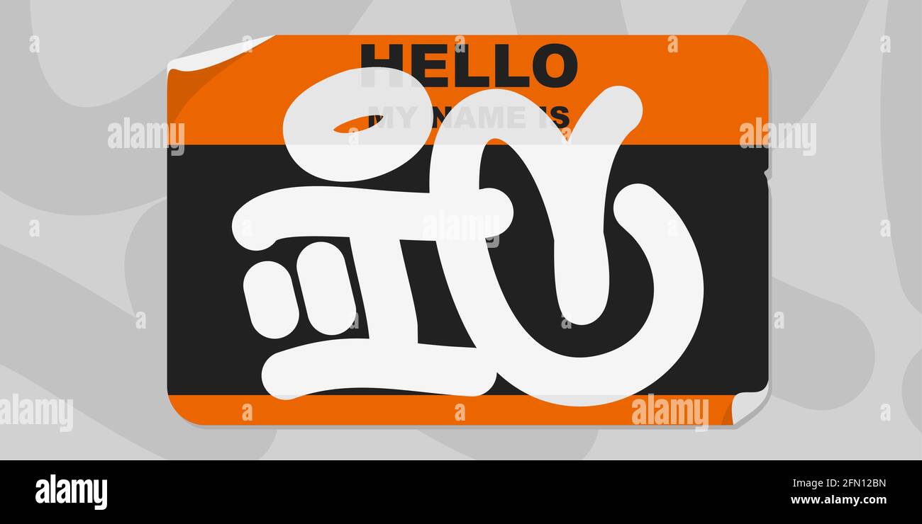 Graffiti Style Sticker Hello My Name Is With Some Street Art Lettering ...