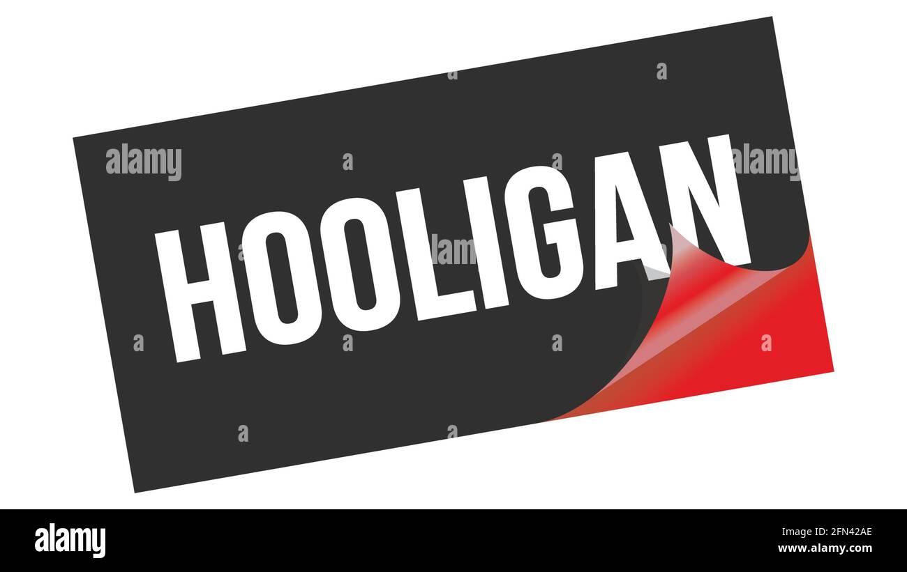 HOOLIGAN text written on black red sticker stamp Stock Photo - Alamy