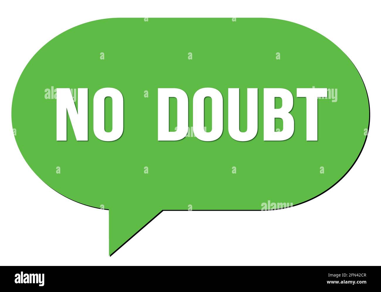 NO DOUBT text written in a green speech bubble stamp Stock Photo - Alamy