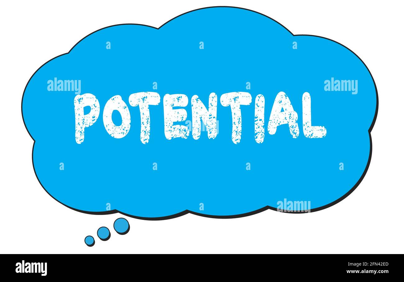 POTENTIAL text written on a blue thought cloud bubble Stock Photo - Alamy POTENTIAL text written on a blue thought cloud bubble Stock Photo - Alamy
