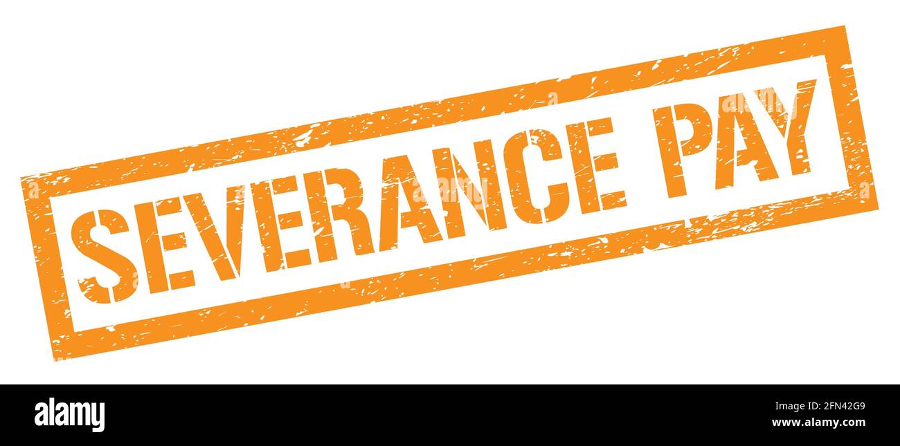 Severance pay word hi-res stock photography and images - Alamy