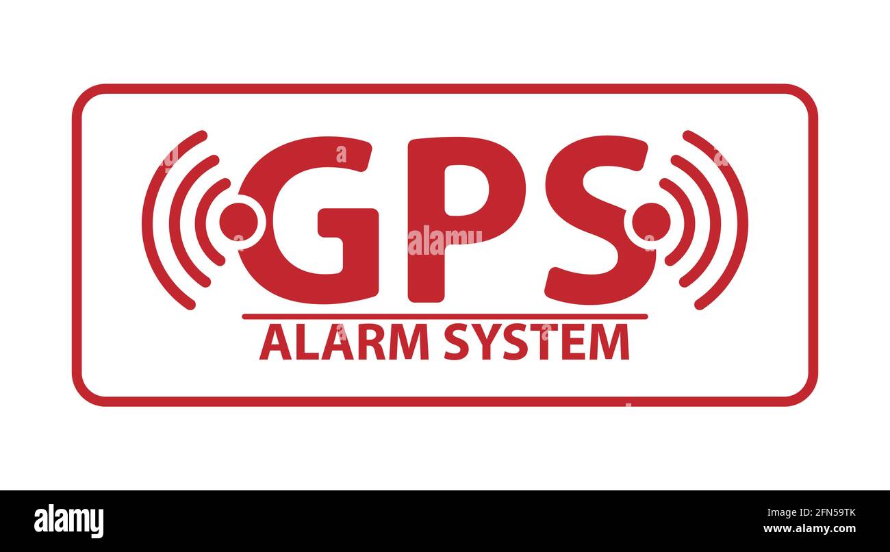 Information plate with the inscription alarm system with GPS signal ...