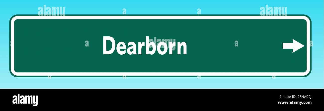 A graphic illlustration of an American road sign pointing to Dearborn ...