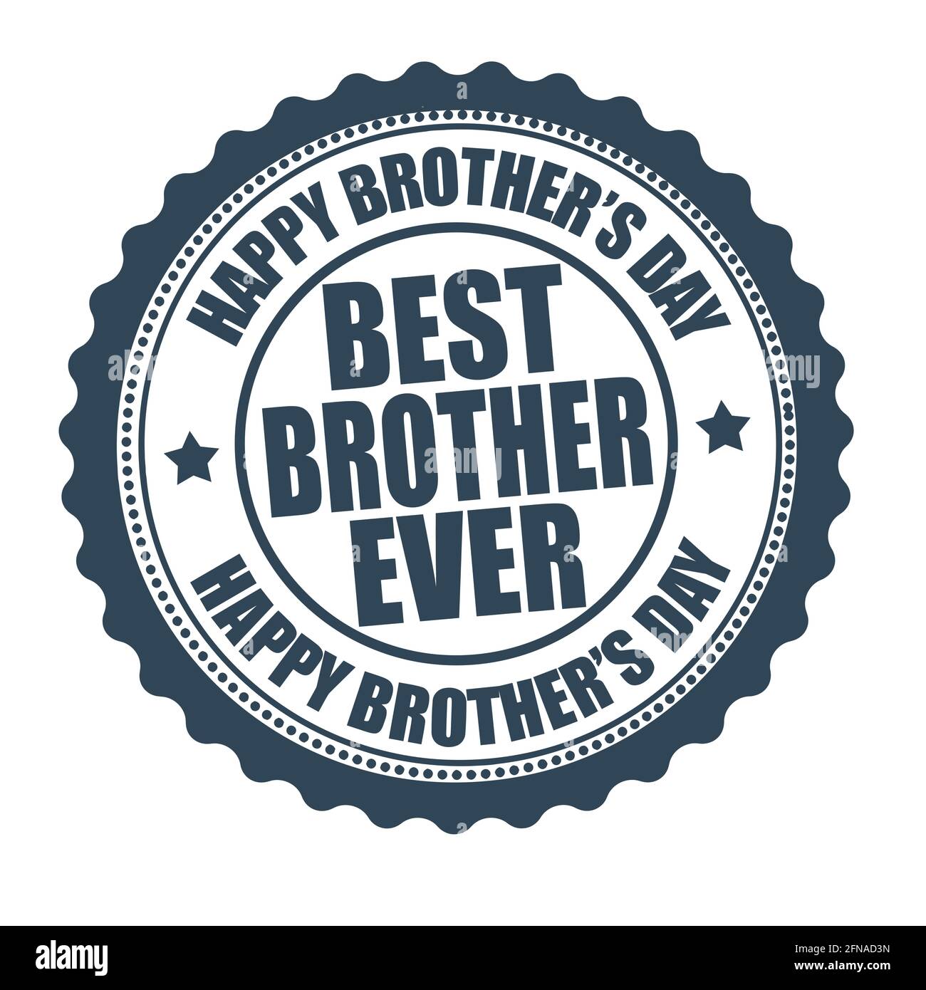Happy brother's day label or stamp on white background, vector ...