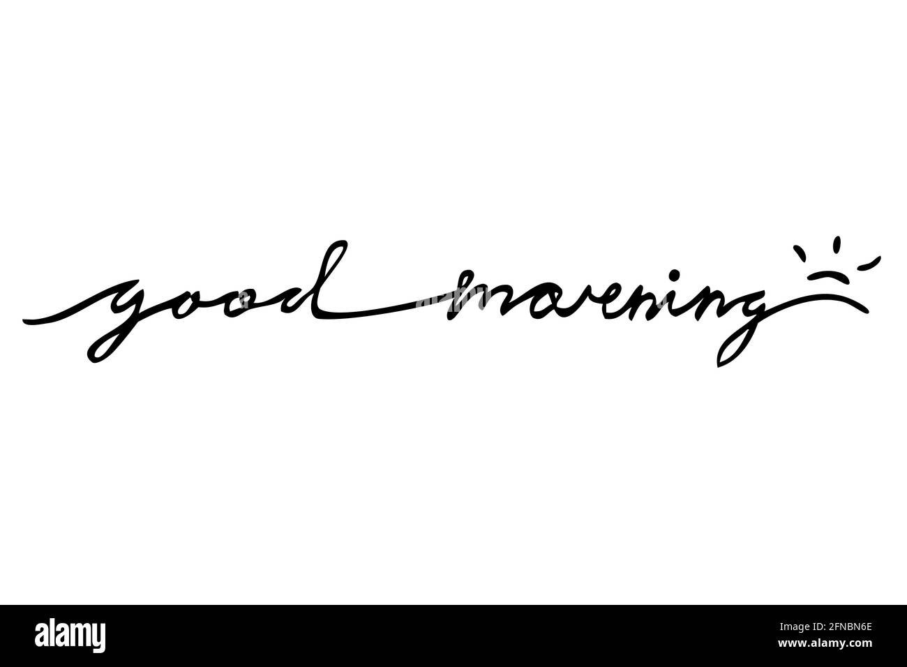 Hand Draw Sketch Vector Script Leterring, Good Morning, isolated on ...