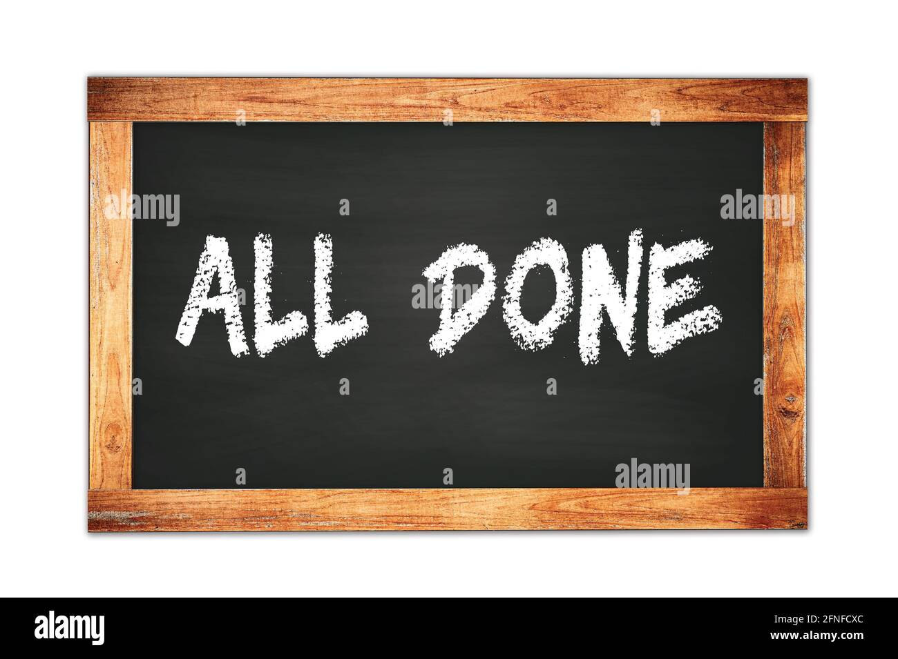 ALL DONE text written on black wooden frame school blackboard Stock ...