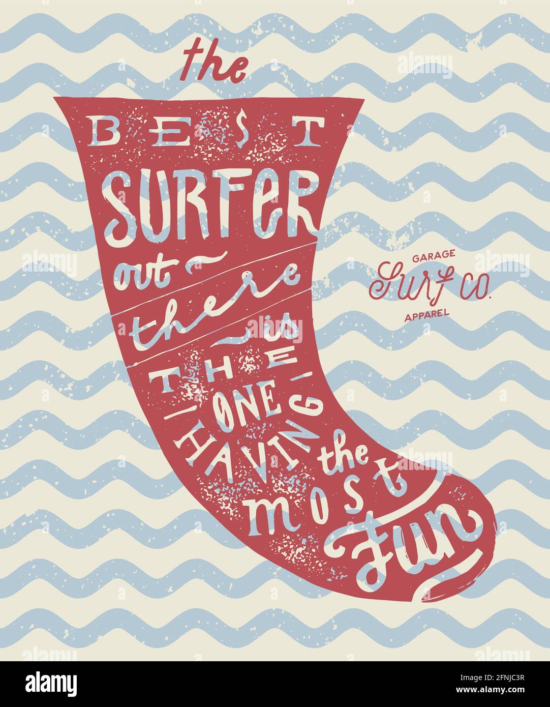 vintage grunge surfboard fin quote lettering. best surfer -is the one ...