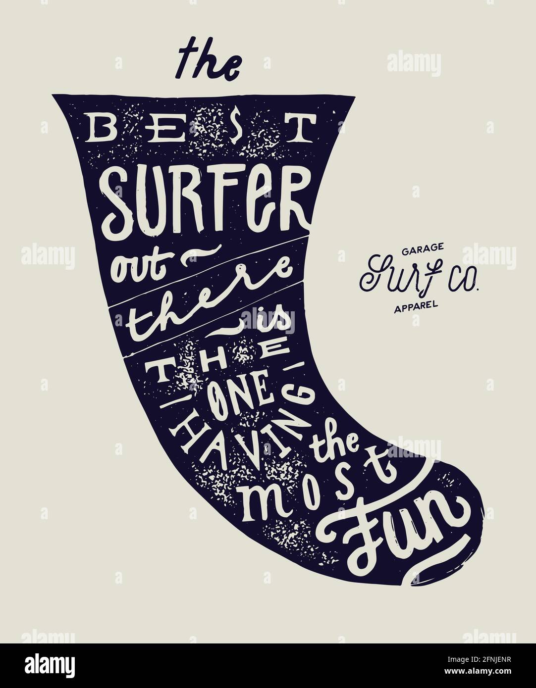 best surfer surfboard fin motivational quote lettering print Stock ...
