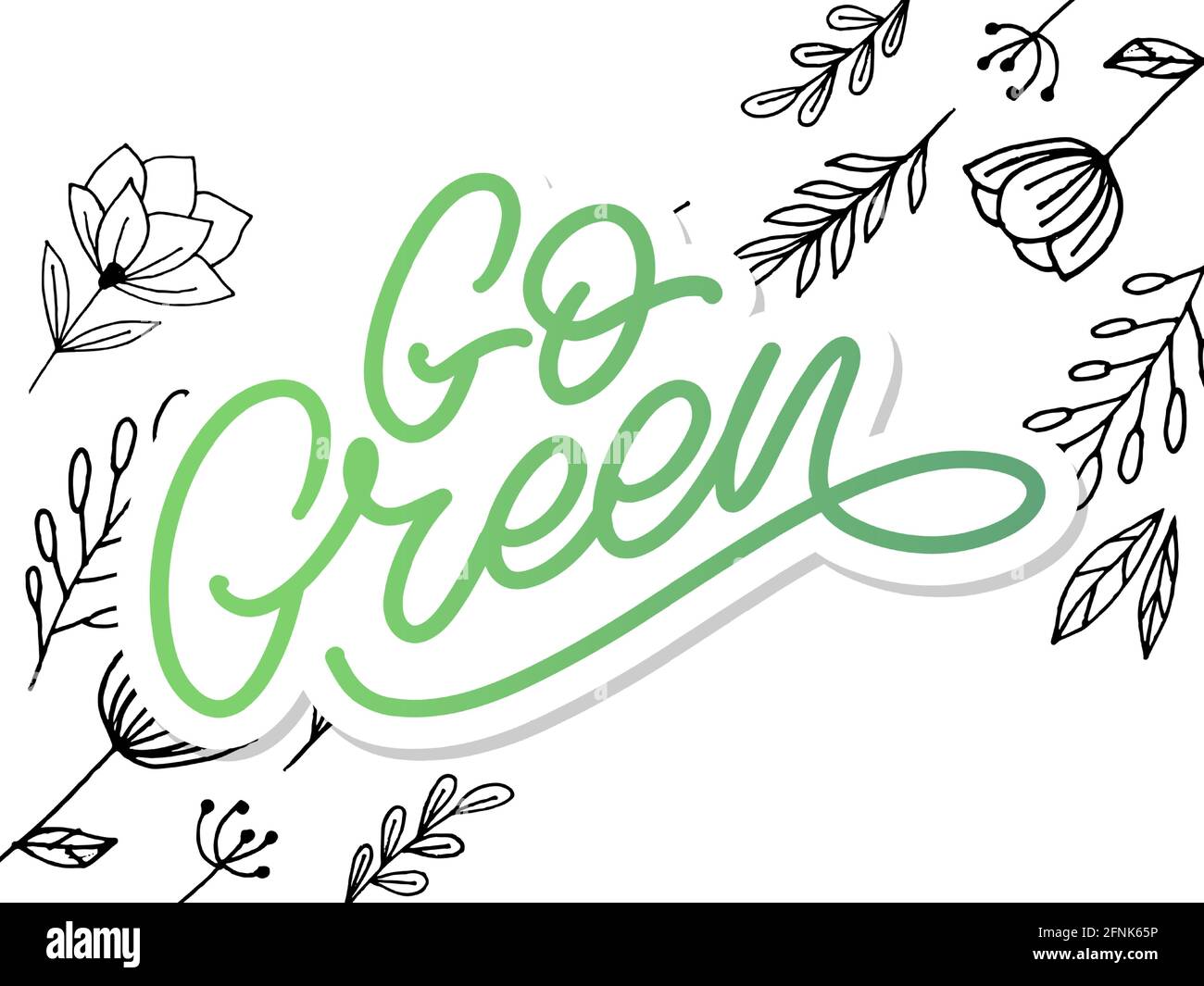 Go Green label, trendy brush lettering, inspirational phrase ...