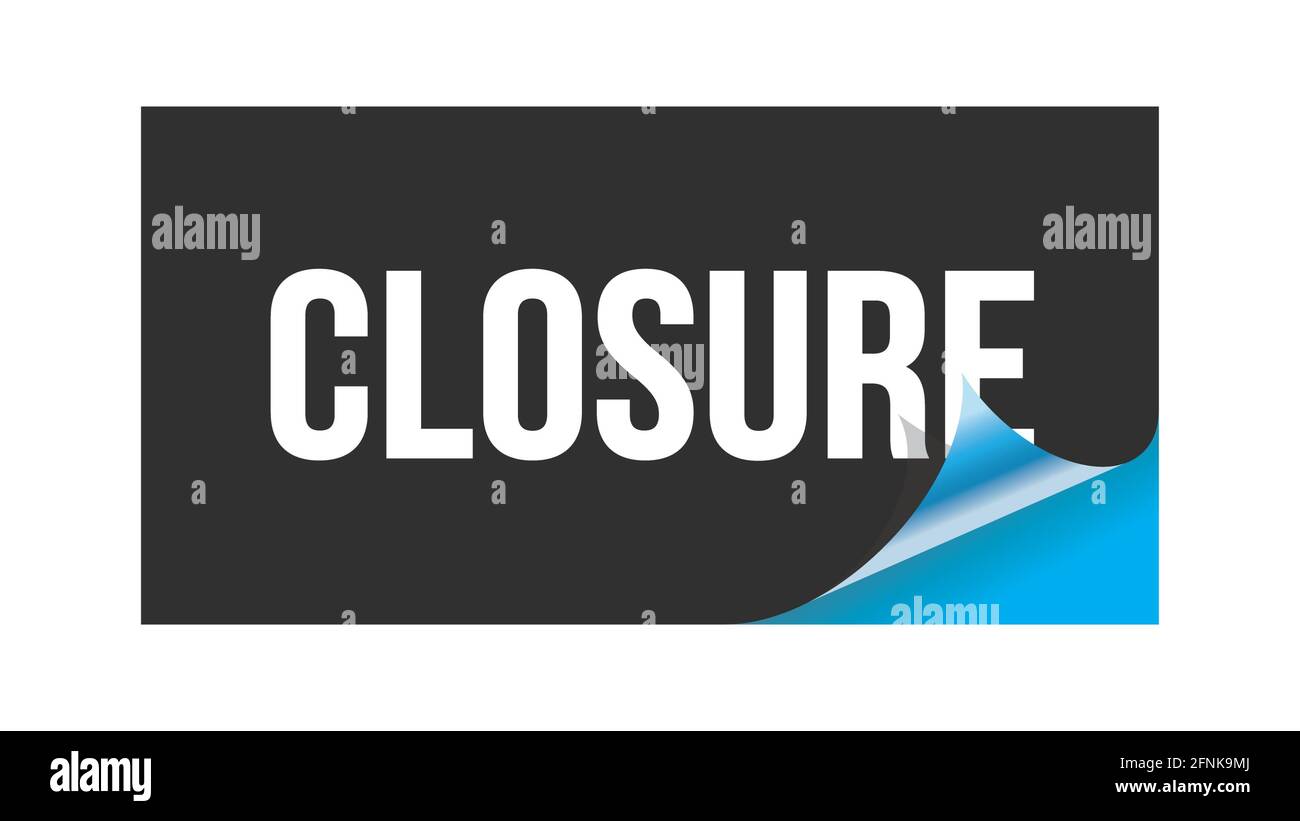CLOSURE text written on black blue sticker stamp Stock Photo - Alamy