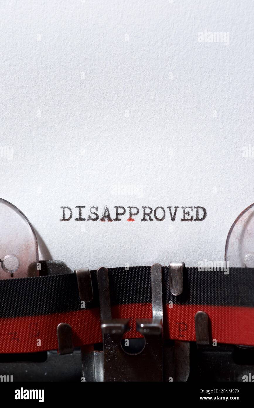 Disapproved hi-res stock photography and images - Alamy