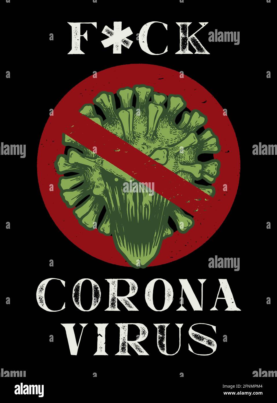 F*ck coronavirus. Crossed evil virus character skull. quarantine t ...