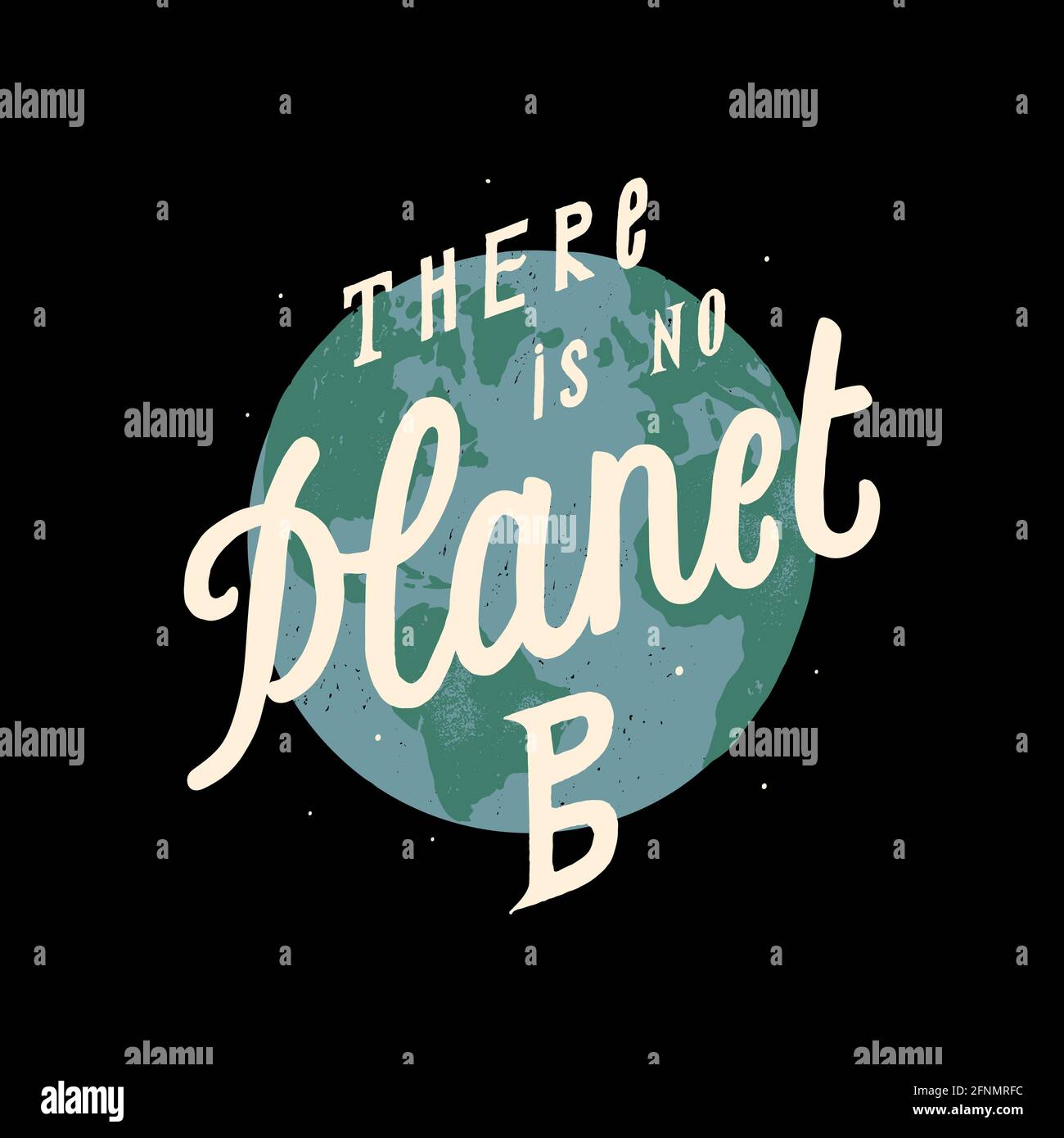 there is no planet B - eco earth day motivational typography print ...