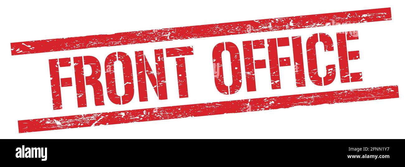 FRONT OFFICE text on red grungy rectangle stamp sign Stock Photo - Alamy