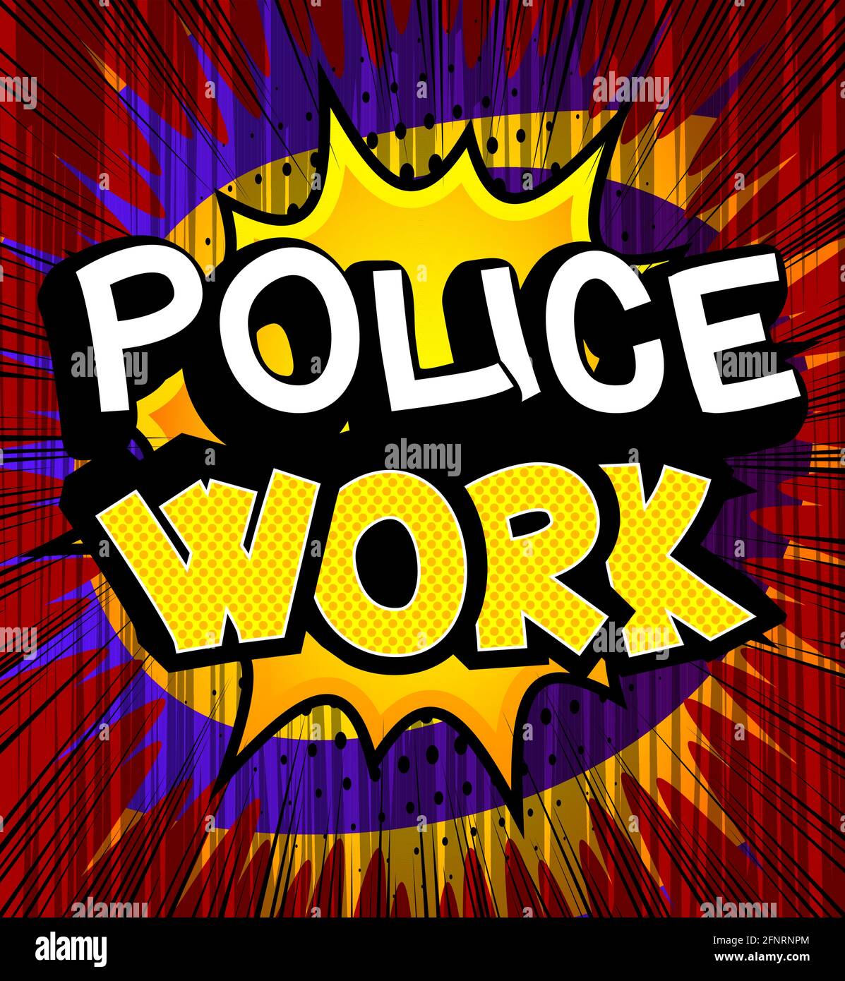 Police Work - comic book word on colorful pop art background. Retro ...