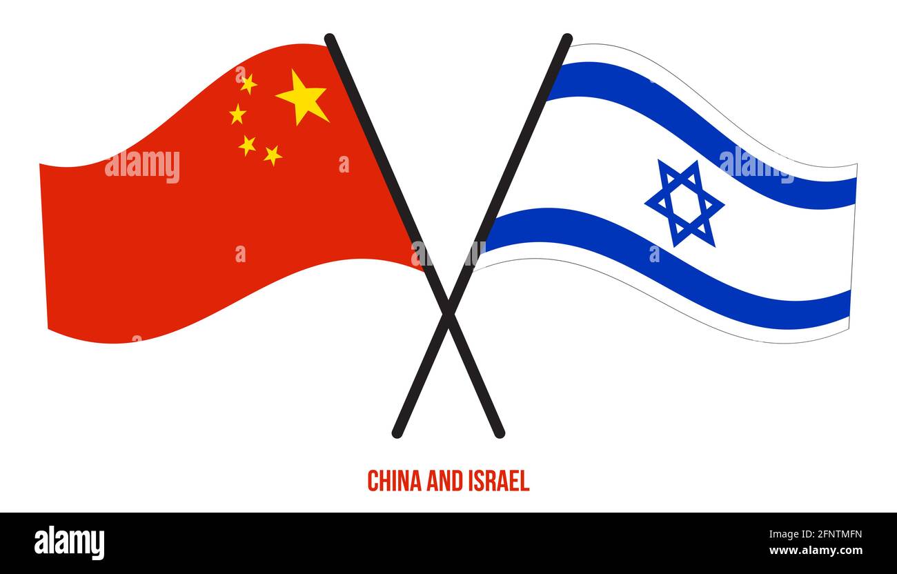 China and Israel Flags Crossed And Waving Flat Style. Official ...