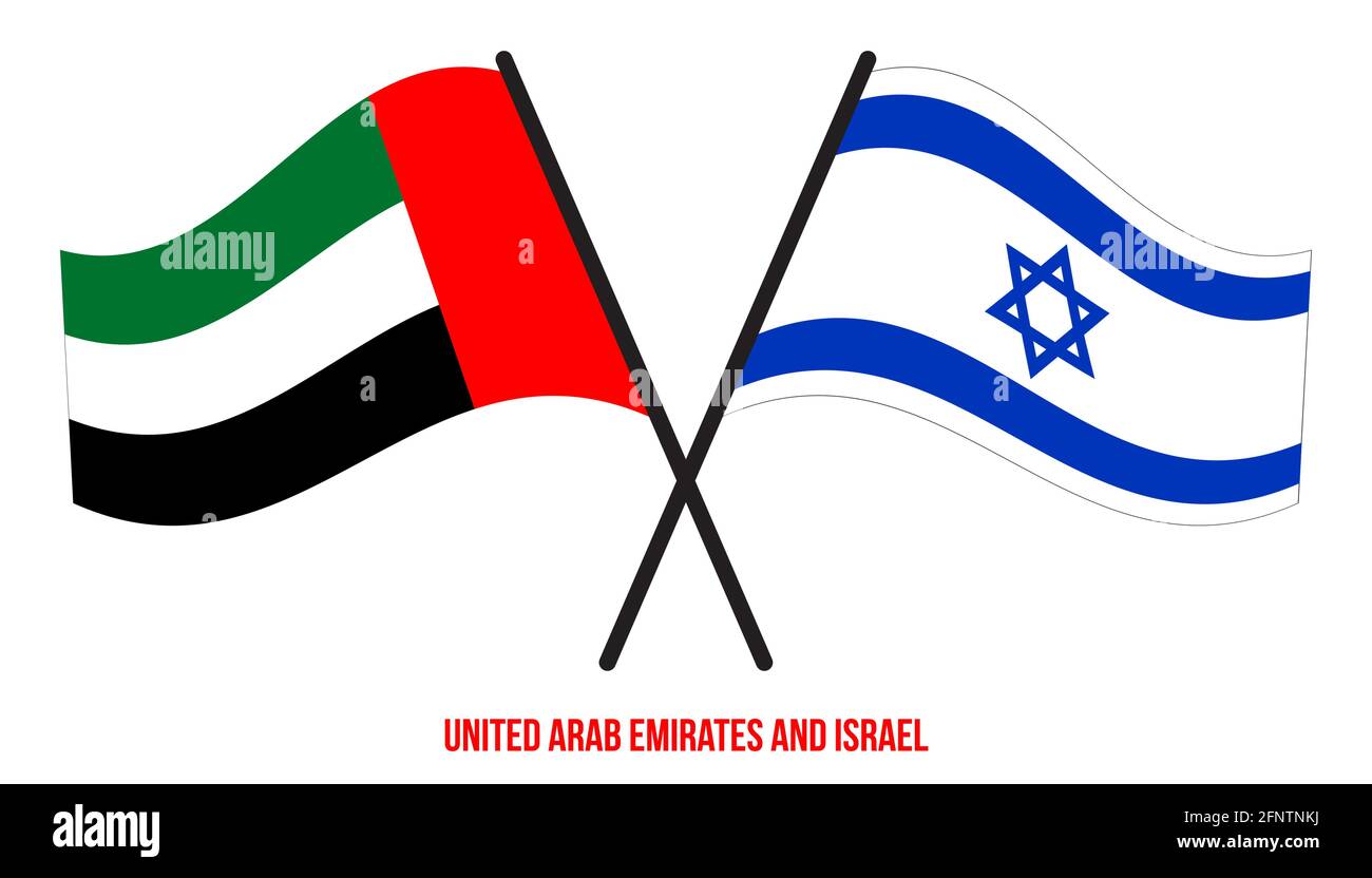 United Arab Emirates and Israel Flags Crossed And Waving Flat Style ...