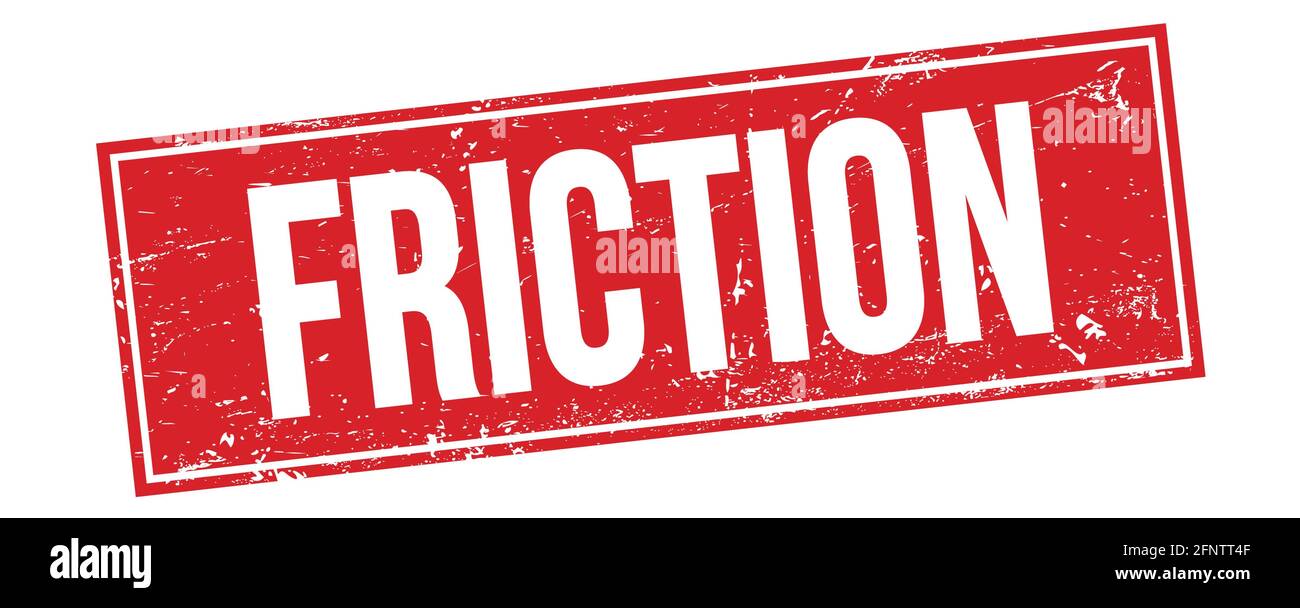 FRICTION text on red grungy rectangle stamp sign Stock Photo - Alamy