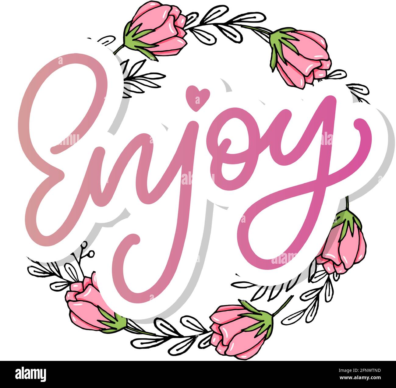 Enjoy slogan inscription. Greeting card with calligraphy. Hand drawn ...