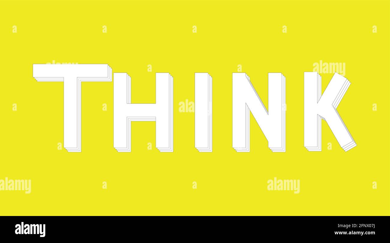 Thinking concept vector. Simple typography with displaced repetition on ...