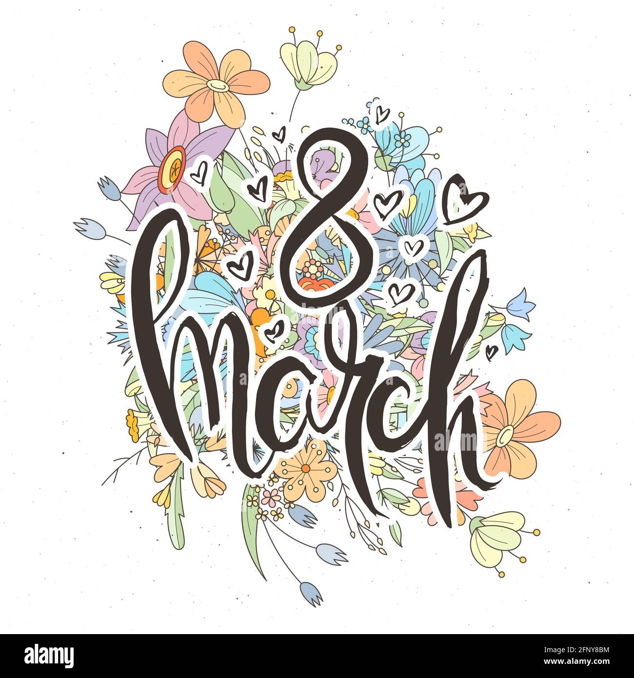 8 March with Love. Hand lettering grunge card with flower background ...