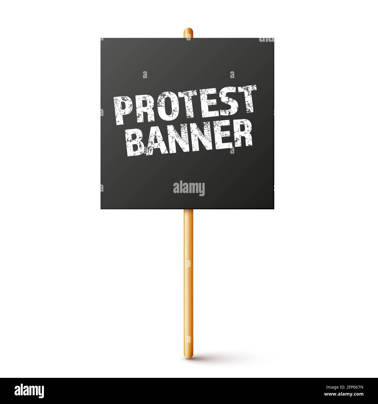 Blank black protest sign with wooden holder. Realistic vector ...